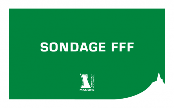 Questionnaire FFF – DISTRICT DE FOOTBALL DE LA MANCHE